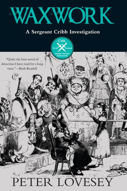 Waxwork (Sergeant Cribb Series #8) by Peter Lovesey | eBook | Barnes ...