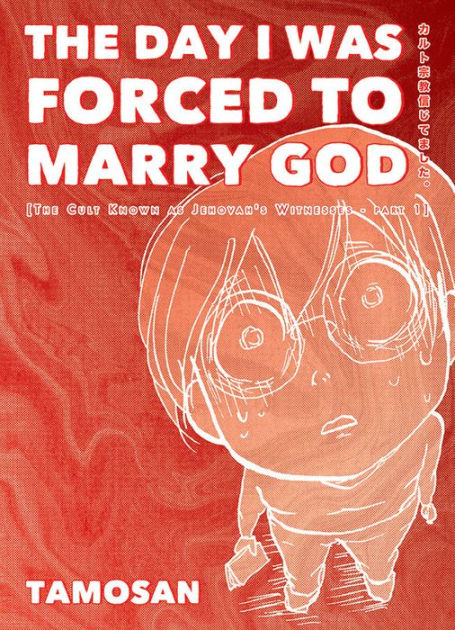 The Day I was Forced to Marry God by Diamond Comic Distributors, Inc ...