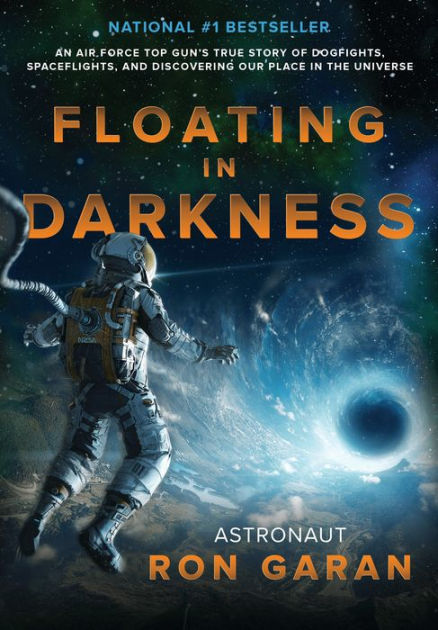Floating in Darkness: An Air Force Top Gun's True Story of Dogfights ...