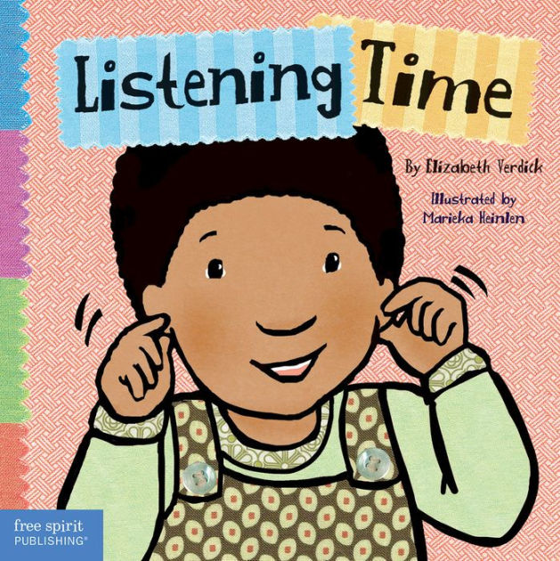 Listening Time by Elizabeth Verdick, Marieka Heinlen, Board Book ...