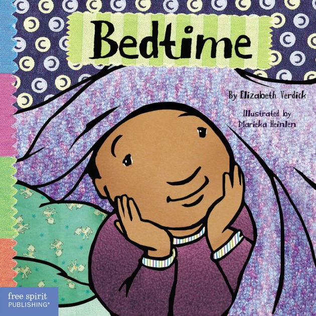 Bedtime by Elizabeth Verdick, Marieka Heinlen, Board Book | Barnes & Noble®