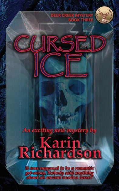 Cursed Ice by Karin Richardson, Paperback | Barnes & Noble®