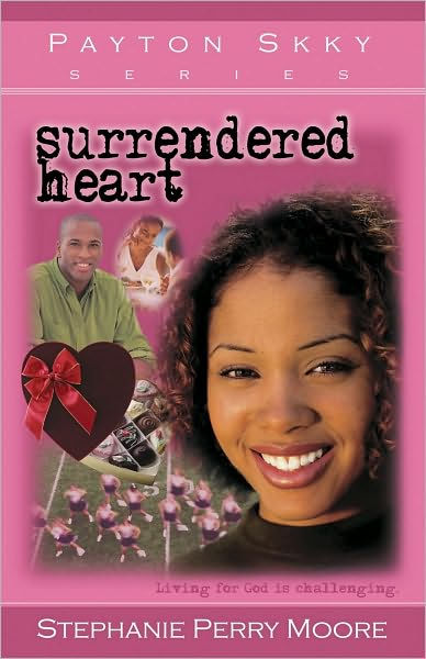 Surrendered Heart (Payton Skky Series #5) by Stephanie Perry Moore ...