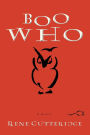 Boo Who by Rene Gutteridge, Paperback | Barnes & Noble®