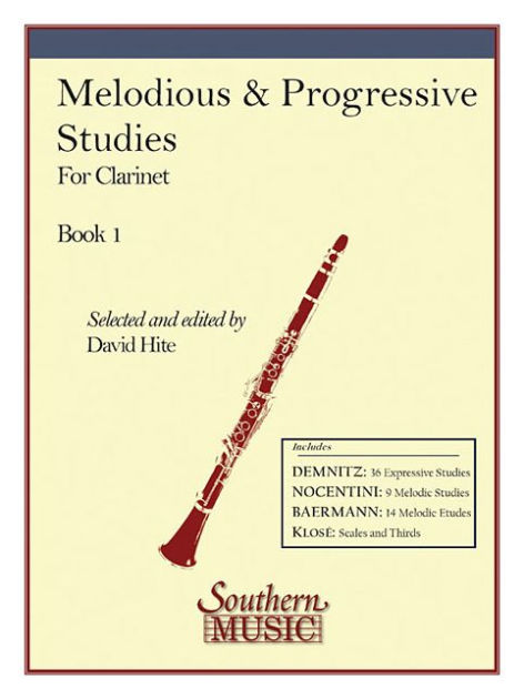 Melodious and Progressive Studies, Book 1: Clarinet by David Hite ...