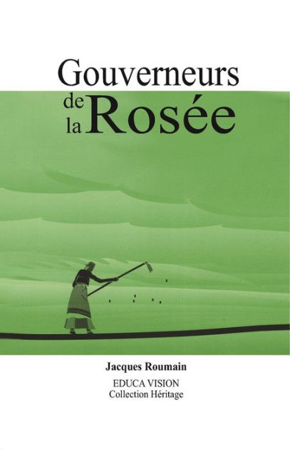 Gouverneurs de la Rosee by Jacques Roumain, Paperback | Barnes & Noble®