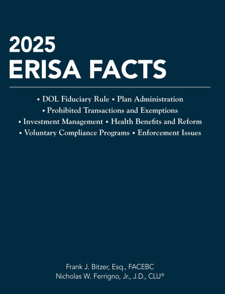 2025 ERISA Facts by Frank J Bitzer, Nicholas Ferrigno | eBook | Barnes ...