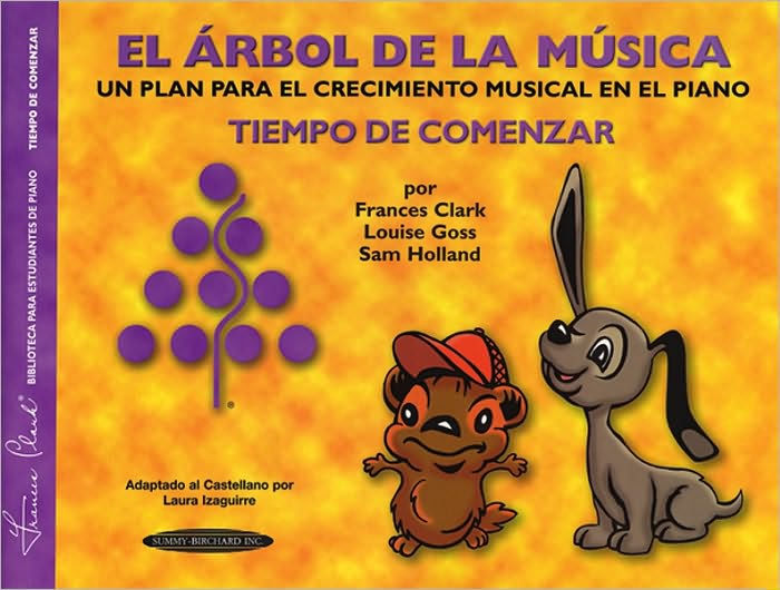 The Music Tree Student's Book: Time to Begin (Tiempo de Comenzar) (El ...