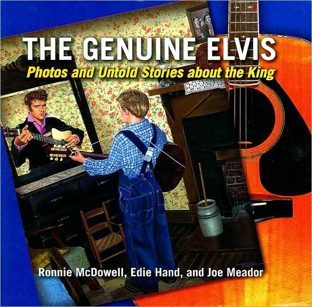 The Genuine Elvis by Ronnie McDowell, Edie Hand, Joe Meador | eBook ...