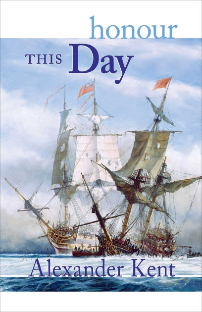 Honour This Day by Alexander Kent | eBook | Barnes & Noble®