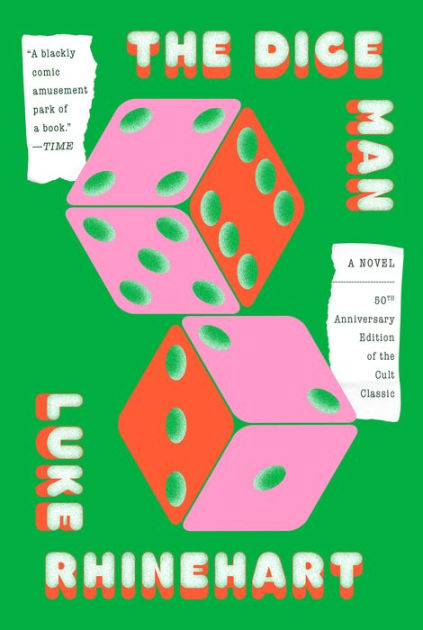 Dice Man by Luke Rhinehart | NOOK Book (eBook) | Barnes & Noble®