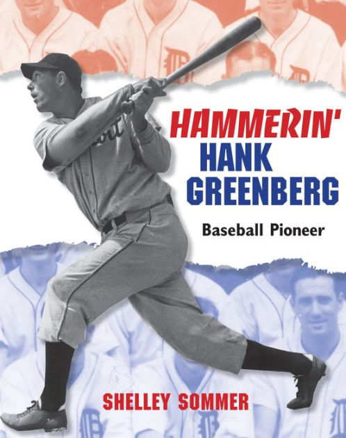Hammerin' Hank Greenberg: Baseball Pioneer by Shelley Sommer, Hardcover ...