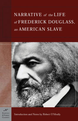 Narrative of the Life of Frederick Douglass, An American Slave (Barnes ...
