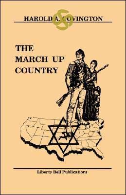 The March Up Country by Harold A. Covington, Paperback | Barnes & Noble®
