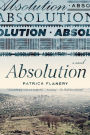 Absolution by Patrick Flanery, Paperback | Barnes & Noble®