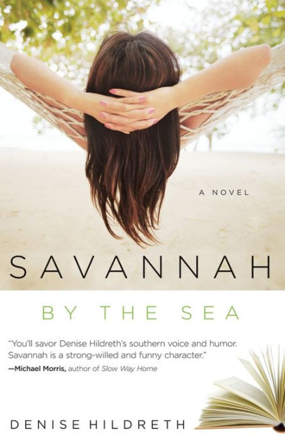Savannah by the Sea (Savannah Series #3) by Denise Hildreth Jones ...