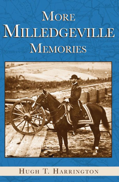 More Milledgeville Memories by Harrington, Paperback | Barnes & Noble®