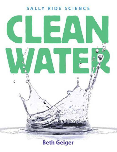 Clean Water by Beth Geiger, Paperback | Barnes & Noble®
