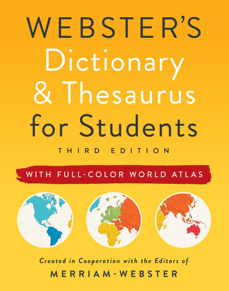 Webster's Dictionary & Thesaurus for Students with Full-Color World ...