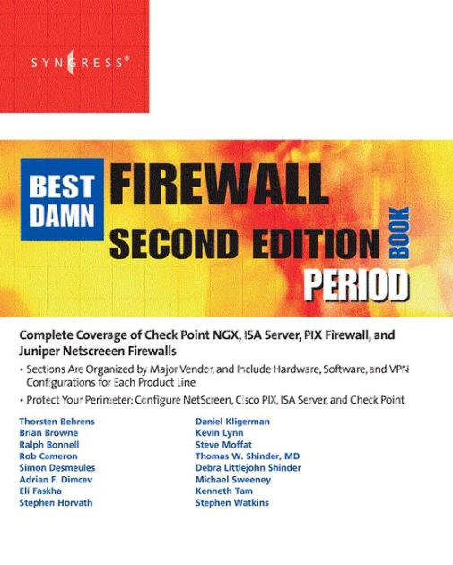 The Best Damn Firewall Book Period / Edition 2 by Thomas W Shinder ...