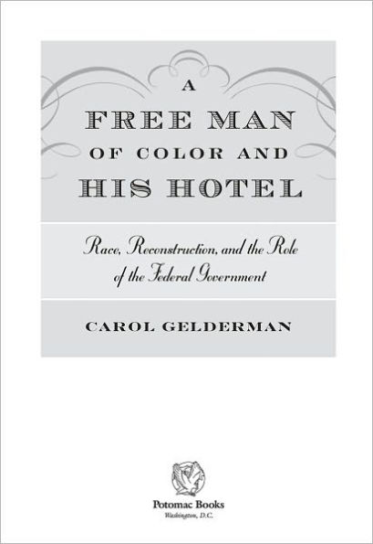 A Free Man of Color and His Hotel: Race, Reconstruction, and the Role ...