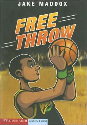 Free Throw by Jake Maddox, Sean Tiffany, Paperback | Barnes & Noble®