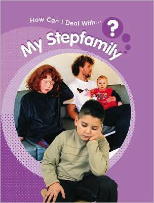 My Stepfamily by Sally Hewitt, Hardcover | Barnes & Noble®