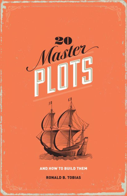 20 Master Plots: And How to Build Them by Ronald B. Tobias, Paperback ...