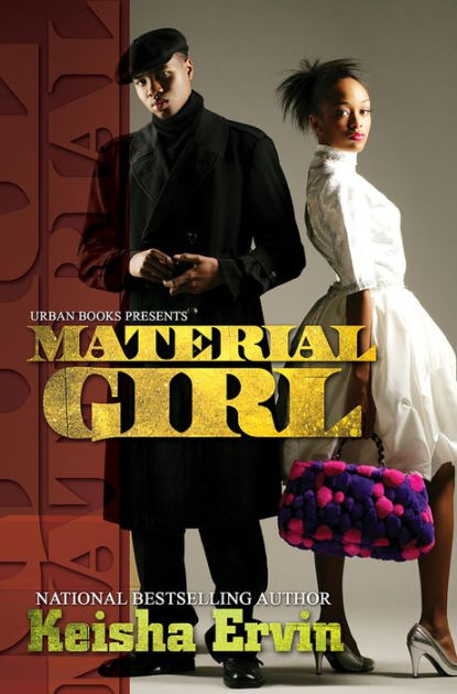 Material Girl by Keisha Ervin | eBook | Barnes & Noble®