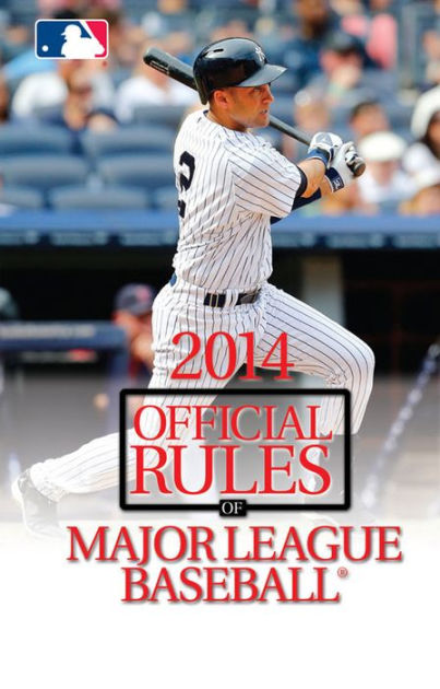 2014 Official Rules of Major League Baseball by Triumph Books ...