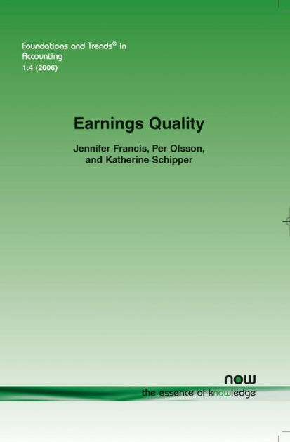 Earnings Quality by Jennifer Francis, Per Olsson, Katherine Schipper ...