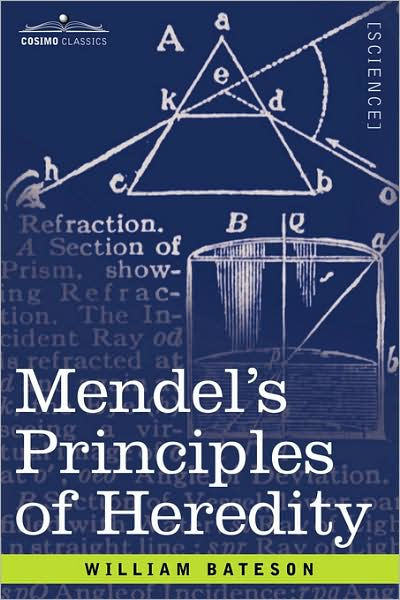 Mendel's principles of heredity by W. Bateson, Paperback | Barnes & Noble®