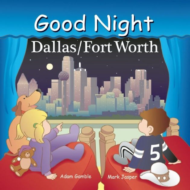 Good Night Dallas/Fort Worth by Adam Gamble, Mark Jasper, Joe Veno ...