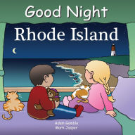 Good Night Rhode Island by Adam Gamble, Anne Rosen | | NOOK Book (NOOK ...
