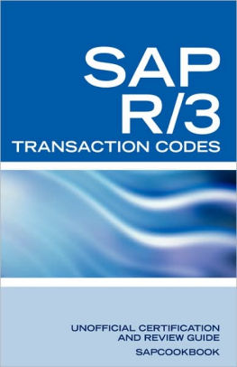 SAP R/3 Transaction Codes: SAP R3 FICO, HR, MM, SD, Basis Transaction ...
