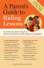 A Parent's Guide to Riding Lessons: Everything You Need to Know to ...