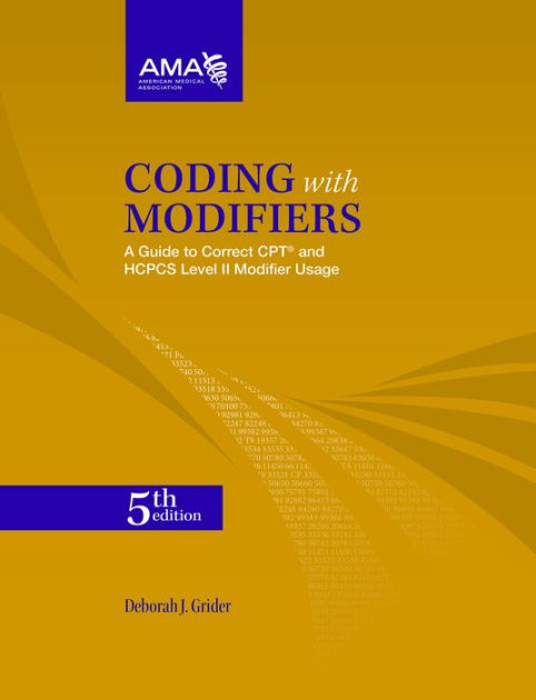 Coding With Modifiers by American Medical Association | eBook | Barnes ...