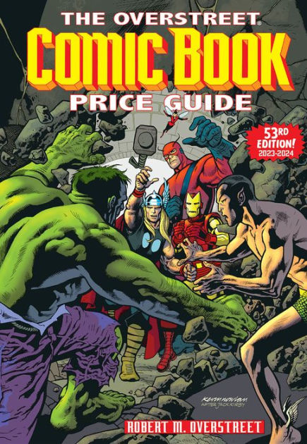 Overstreet Comic Book Price Guide Volume 53 by Robert M. Overstreet ...