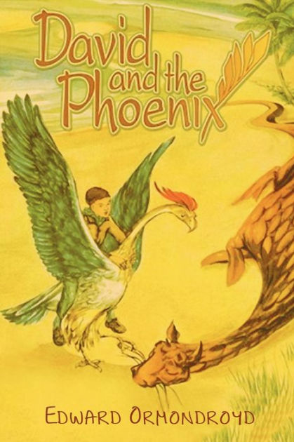 David And The Phoenix by Edward Ormondroyd, Paperback | Barnes & Noble®