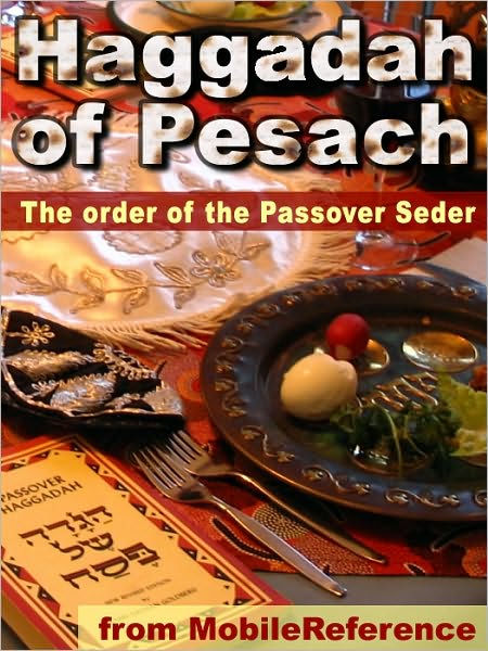 Haggadah of Pesach: The Order of the Passover Seder: History, House ...