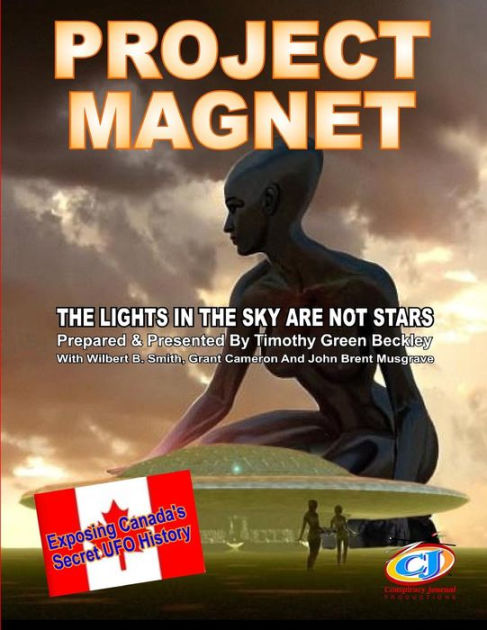 Project Magnet: The Lights In The Sky Are Not Stars by Wilbert Smith ...