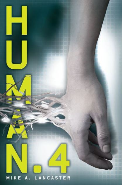 Human.4 by Mike A. Lancaster | eBook | Barnes & Noble®
