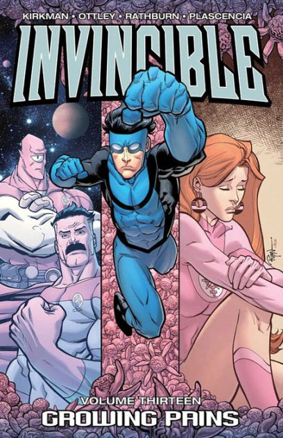 Invincible, Volume 13: Growing Pains by Robert Kirkman, Paperback ...