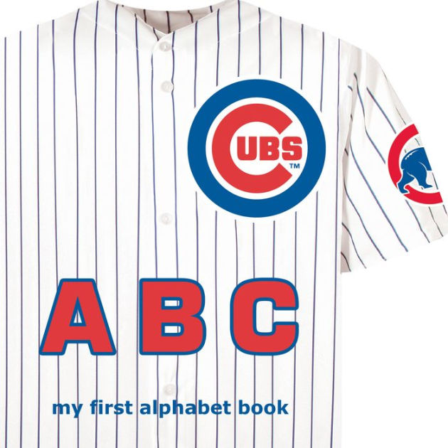 Chicago Cubs ABC by Brad Epstein, Board Book | Barnes & Noble®