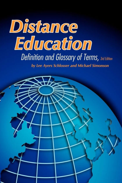 Distance Education: Definition and Glossary of Terms, 3rd Edition (Hc ...