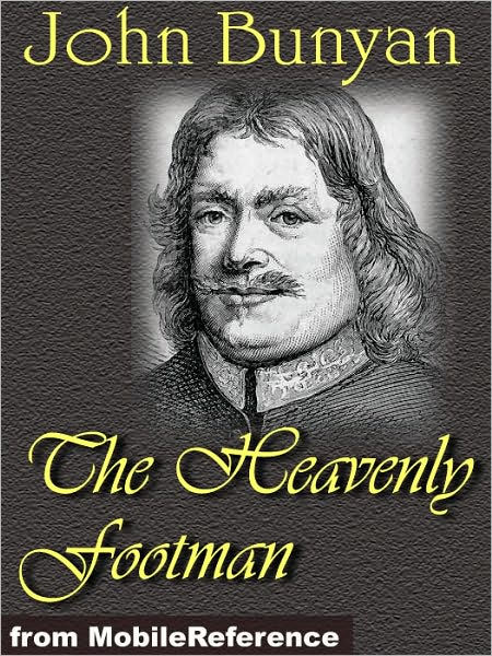 The Heavenly Footman by John Bunyan, Paperback | Barnes & Noble®
