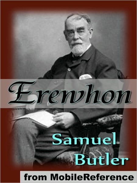 Erewhon by Samuel Butler | NOOK Book (eBook) | Barnes & Noble®
