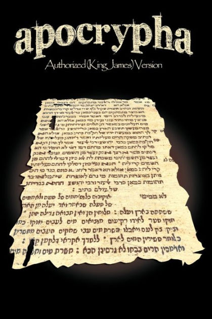 Apocrypha-KJV by King James Version, Paperback | Barnes & Noble®