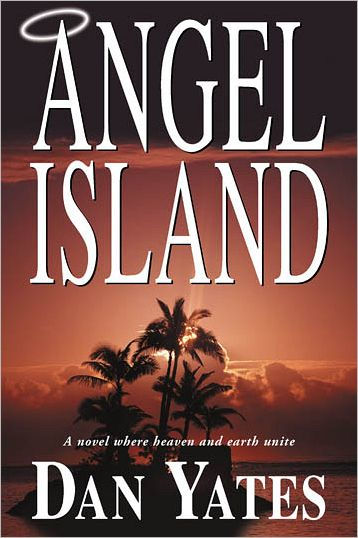 Angel Island by Dan Yates | eBook | Barnes & Noble®