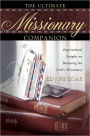 The Ultimate Missionary Companion by Ed J Pinegar | eBook | Barnes & Noble®